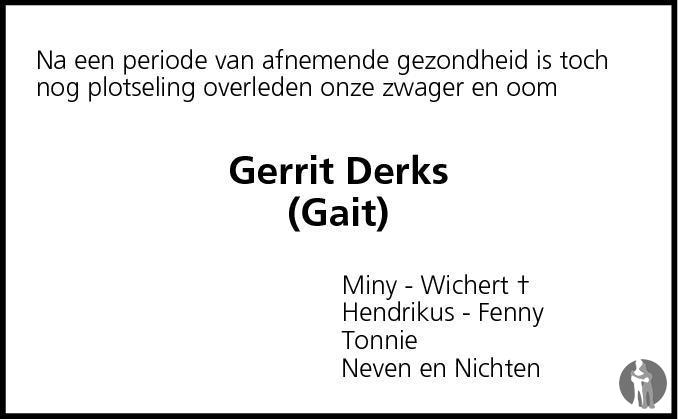Gerrit Antonie (Gait) Derks 12-08-2013 overlijdensbericht en condoleances - Mensenlinq.nl