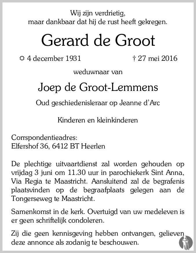 Gerard de Groot 27-05-2016 overlijdensbericht en condoleances ...