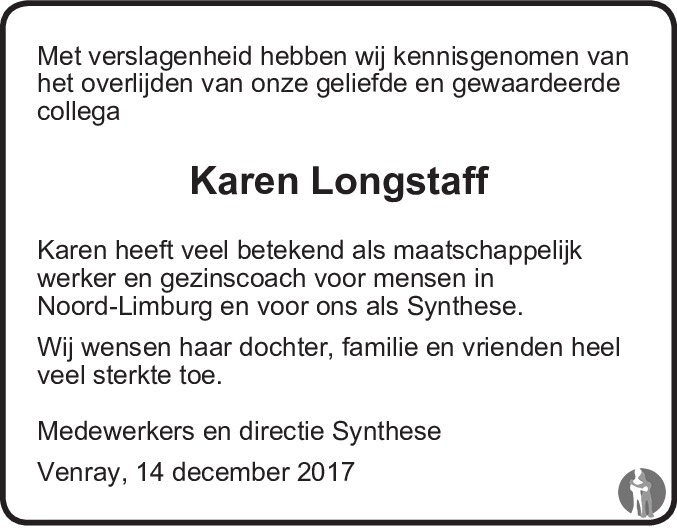 Karen Longstaff 14-12-2017 overlijdensbericht en condoleances ...