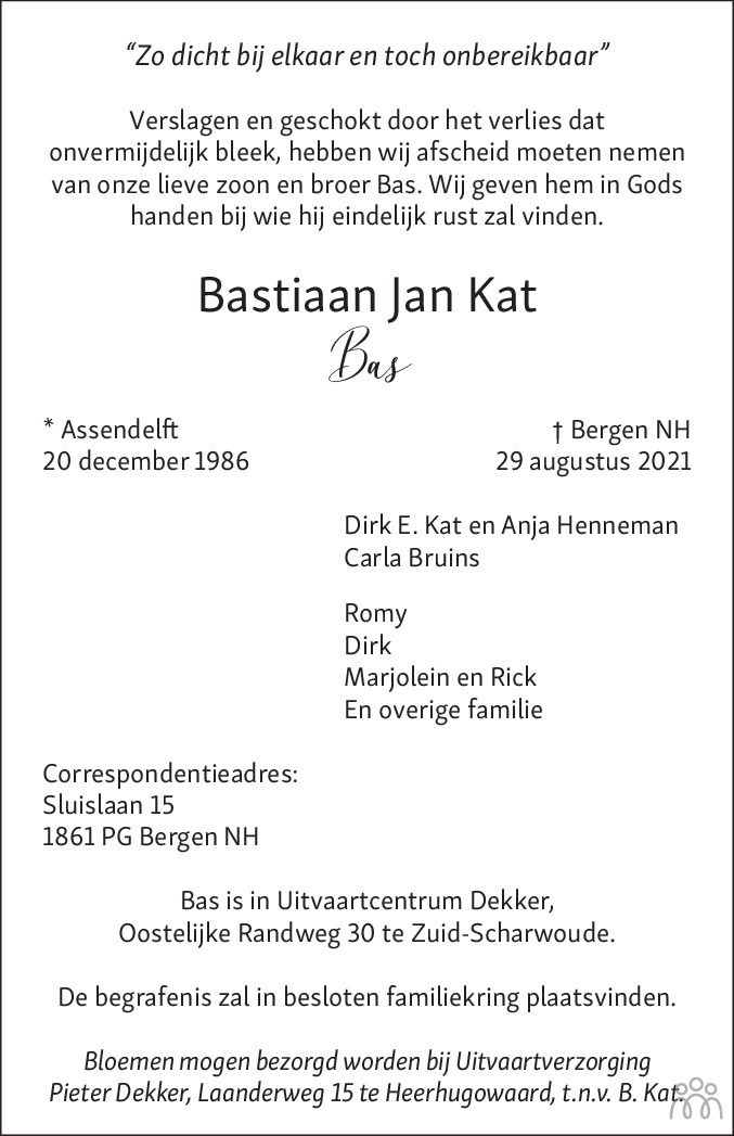 Bastiaan Jan (Bas) Kat 29-08-2021 overlijdensbericht en condoleances ...