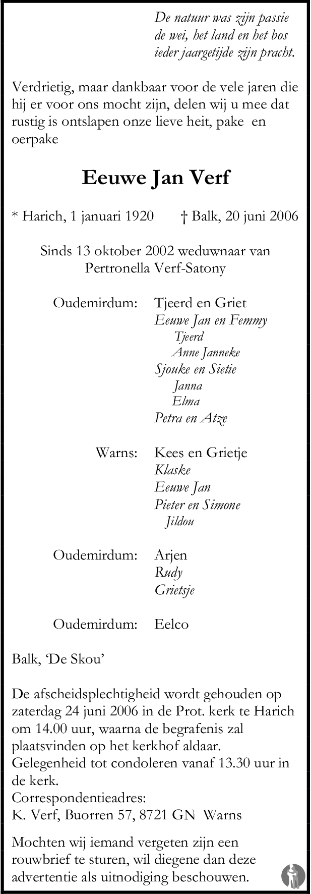 Eeuwe Jan Verf 20-06-2006 overlijdensbericht en condoleances - Mensenlinq.nl