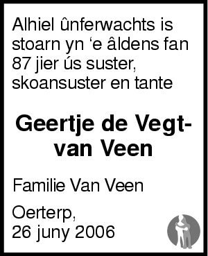 Geertje de Vegt - van Veen 26-06-2006 overlijdensbericht en condoleances - Mensenlinq.nl