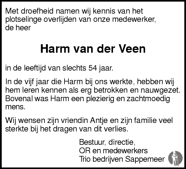 Harm van der Veen 29-11-2006 overlijdensbericht en condoleances - Mensenlinq.nl