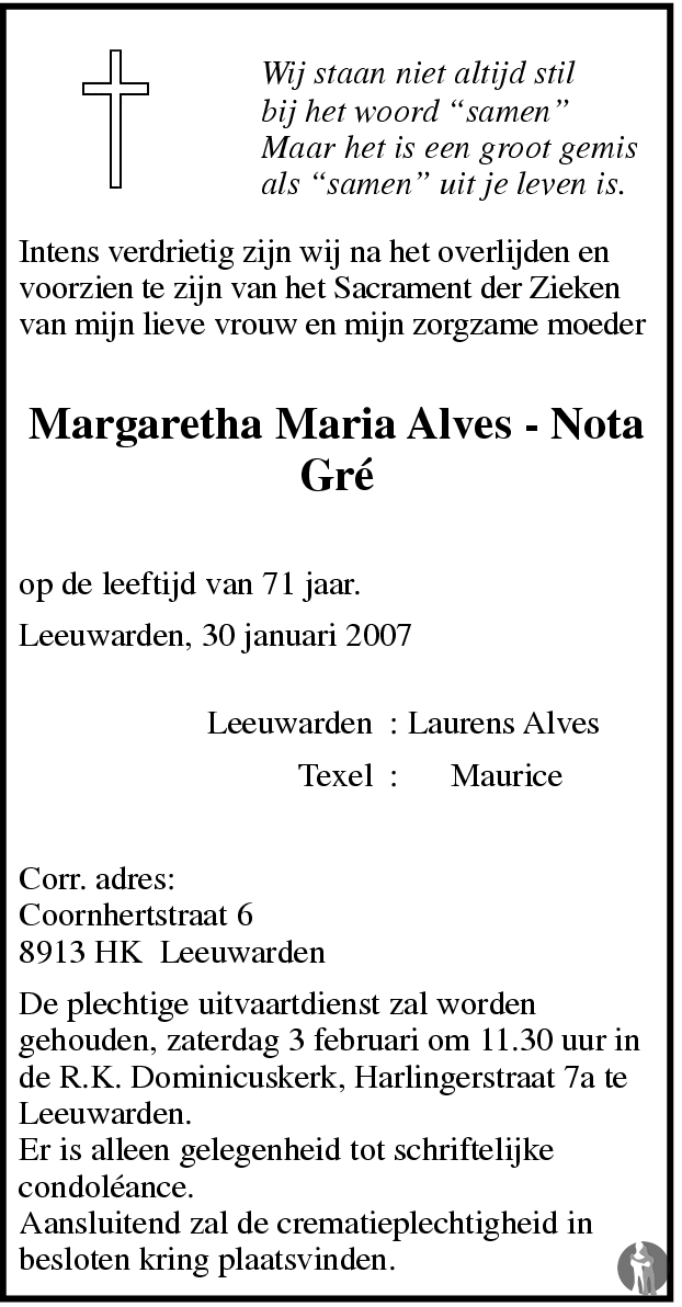 Margaretha Maria (Gre) Alves - Nota 30-01-2007 overlijdensbericht en ...