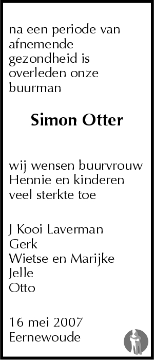 Simon Otter 16-05-2007 overlijdensbericht en condoleances - Mensenlinq.nl