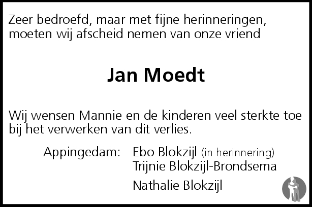 Jan Jacob Moedt 19-06-2007 overlijdensbericht en condoleances ...