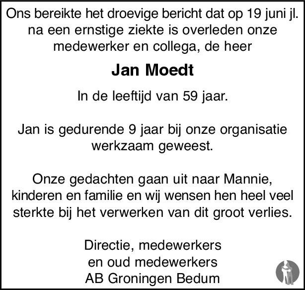 Jan Jacob Moedt 19-06-2007 overlijdensbericht en condoleances ...