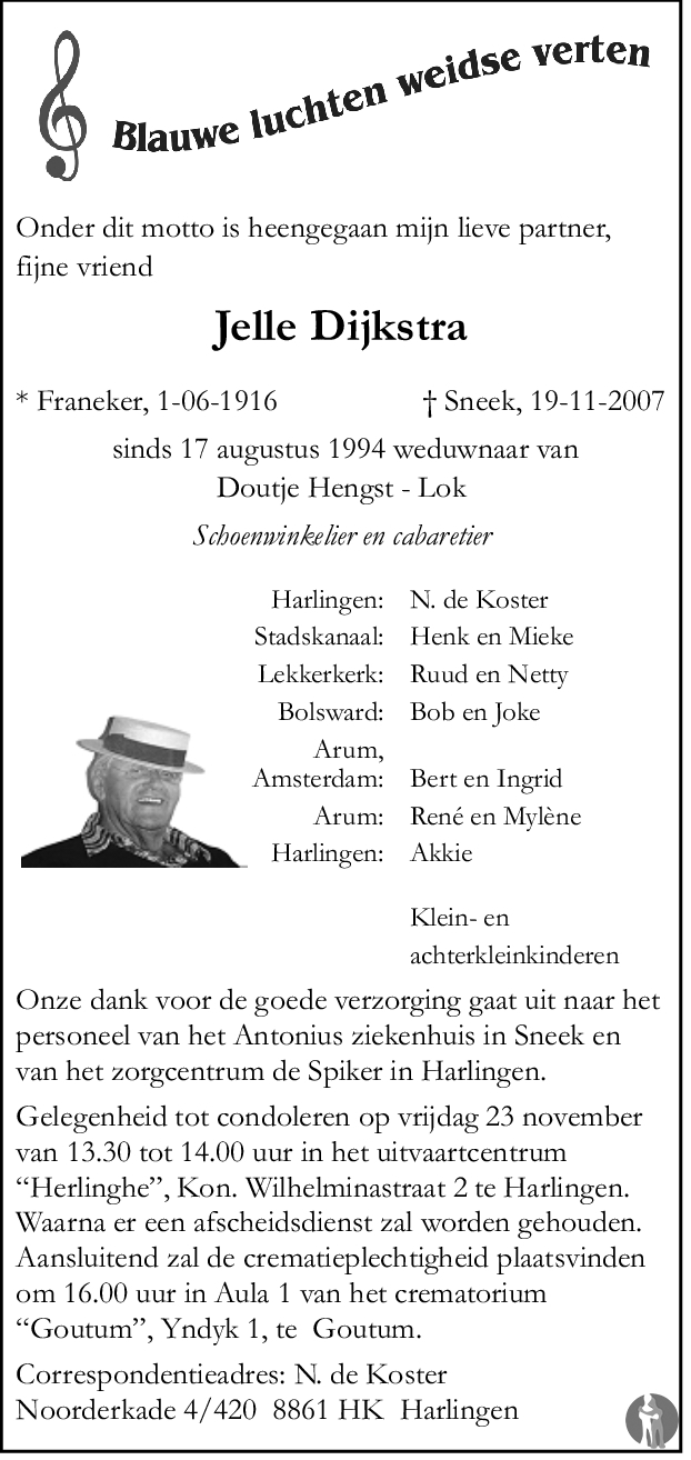 Jelle Dijkstra 19-11-2007 overlijdensbericht en condoleances ...