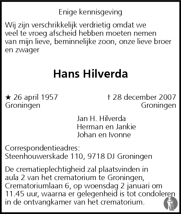 Hans Hilverda 28-12-2007 overlijdensbericht en condoleances - Mensenlinq.nl