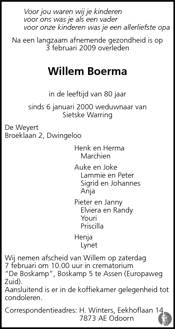 Willem Boerma 03-02-2009 overlijdensbericht en condoleances - Mensenlinq.nl