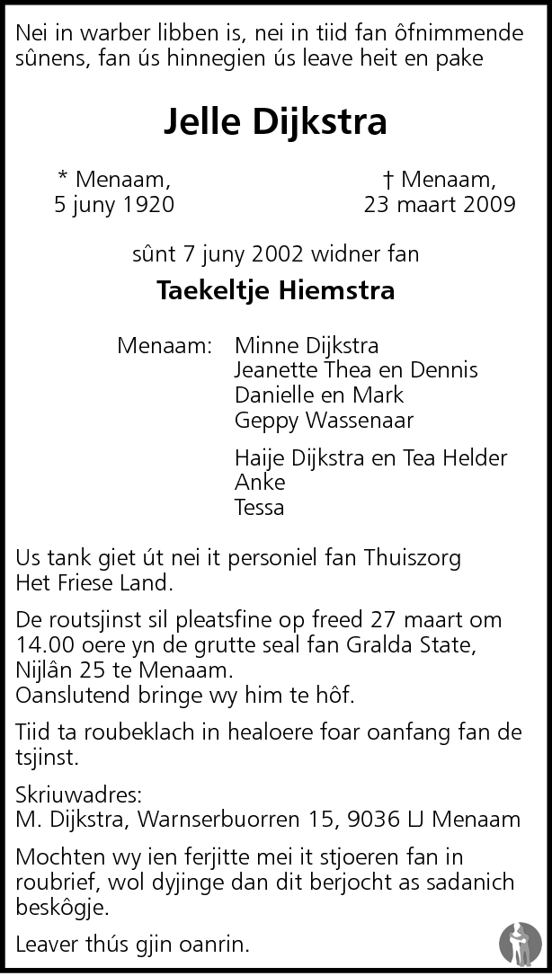 Jelle Dijkstra 23-03-2009 overlijdensbericht en condoleances ...