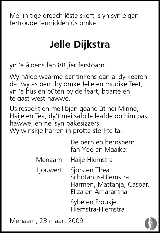 Jelle Dijkstra 23-03-2009 overlijdensbericht en condoleances ...