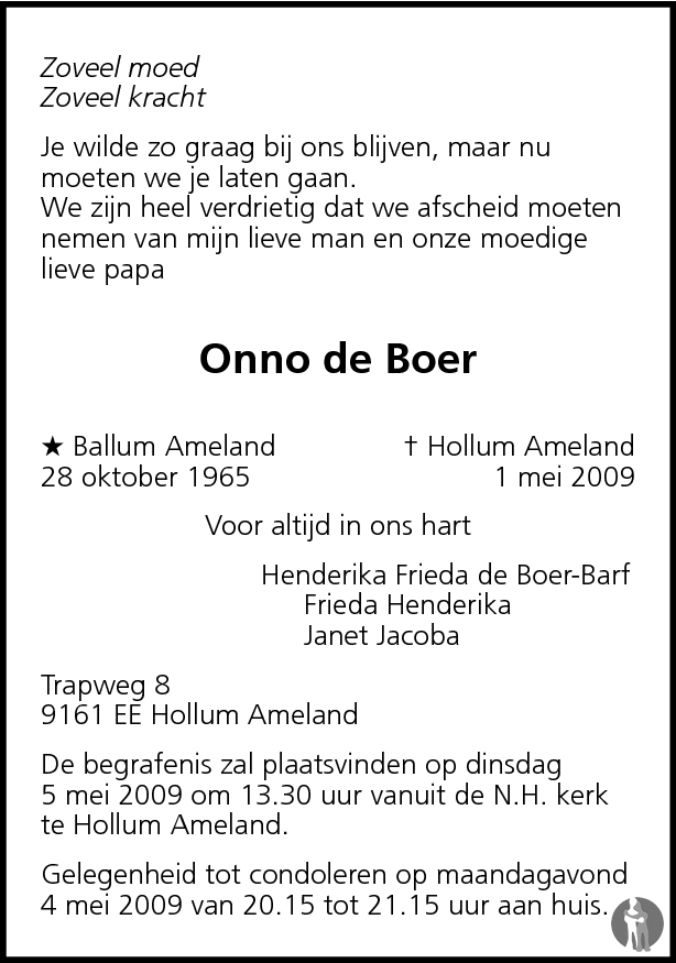 Onno de Boer 01-05-2009 overlijdensbericht en condoleances - Mensenlinq.nl