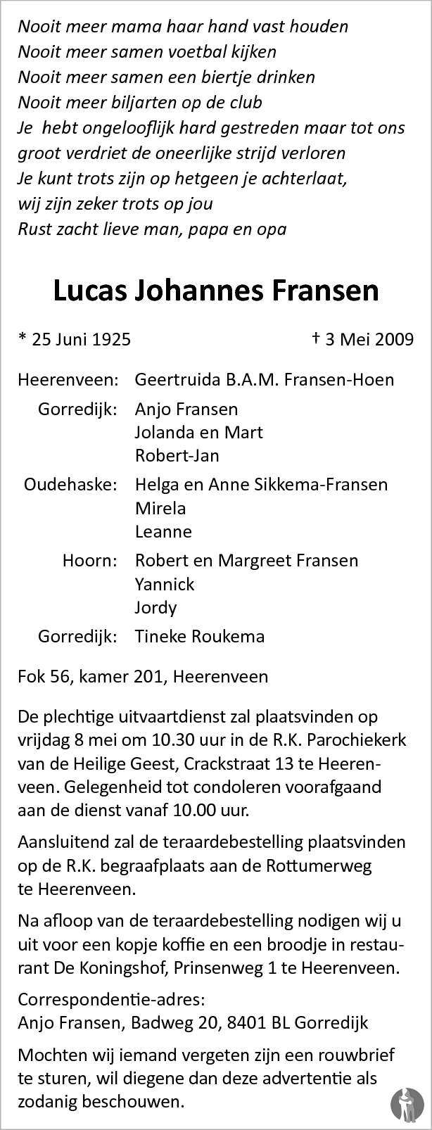Lucas Johannes Fransen 03-05-2009 overlijdensbericht en condoleances ...