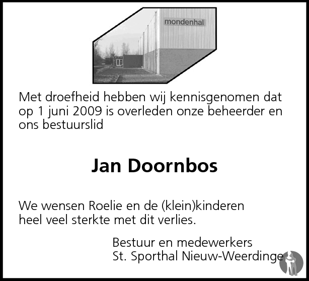 Jan Doornbos 01-06-2009 overlijdensbericht en condoleances - Mensenlinq.nl