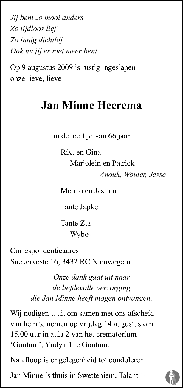 Jan Minne Heerema 09-08-2009 overlijdensbericht en condoleances ...