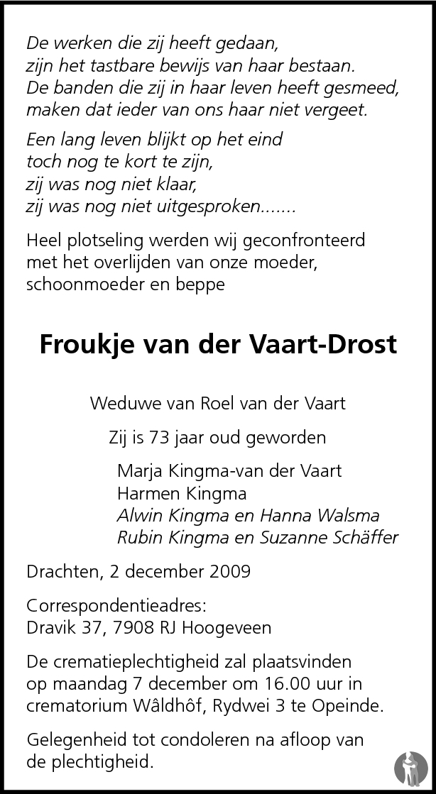 Froukje van der Vaart - Drost 02-12-2009 overlijdensbericht en ...