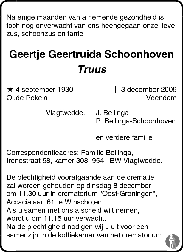 Geertje Geertruida (Truus) Schoonhoven 03-12-2009 overlijdensbericht en ...
