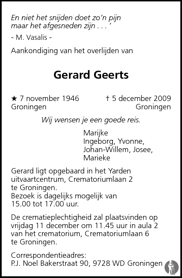 Gerard Geerts 05-12-2009 overlijdensbericht en condoleances - Mensenlinq.nl