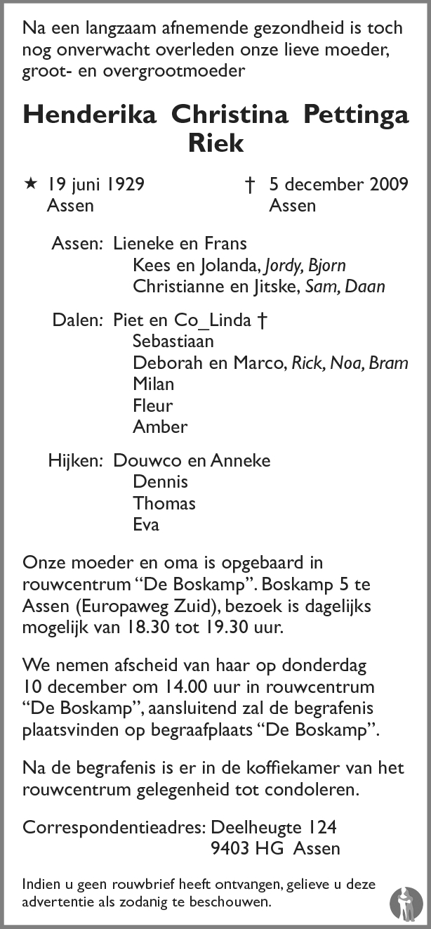 Henderika Christina (Riek) Pettinga 05-12-2009 overlijdensbericht en ...