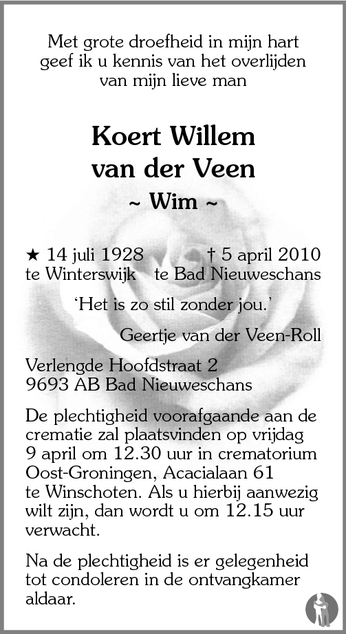 Koert Willem (Wim) van der Veen 05-04-2010 overlijdensbericht en ...