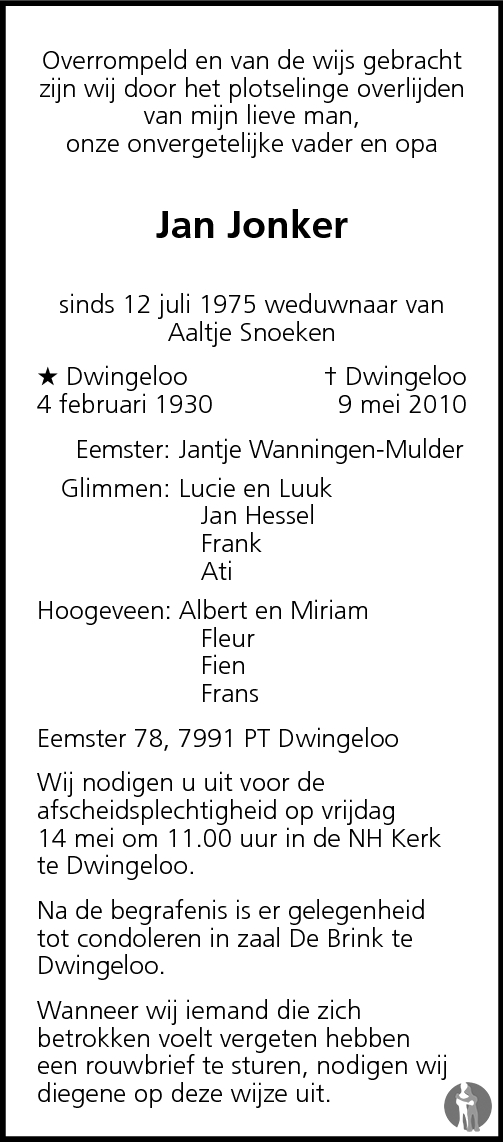 Jan Jonker 09-05-2010 overlijdensbericht en condoleances - Mensenlinq.nl