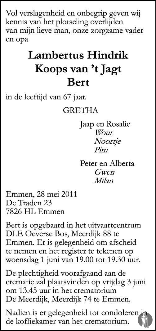 Lambertus Hindrik (Bert) Koops - van 't Jagt 28-05-2011 ...