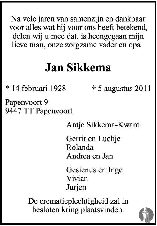Jan Sikkema 05-08-2011 overlijdensbericht en condoleances - Mensenlinq.nl