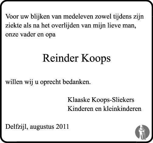 Reinder (Rein) Koops 21-06-2011 overlijdensbericht en condoleances ...