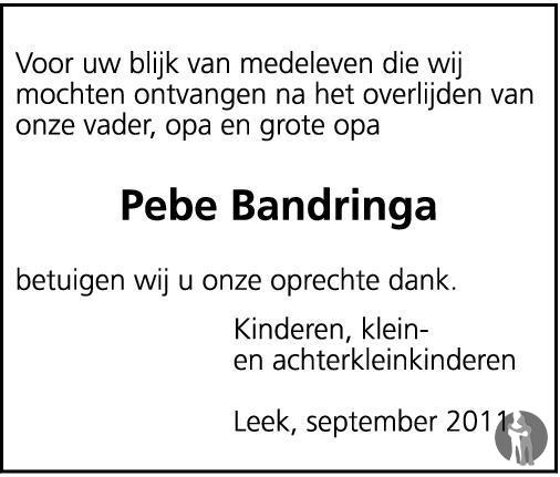 Pebe Bandringa 08-08-2011 overlijdensbericht en condoleances ...