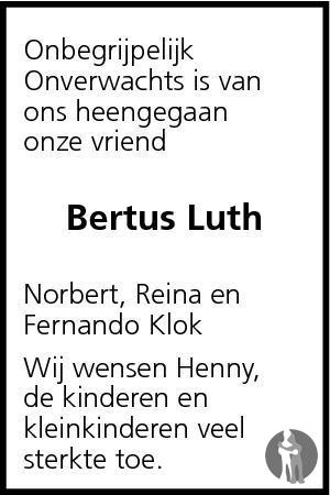 Lebertus (Bertus) Luth 06-10-2011 overlijdensbericht en condoleances ...