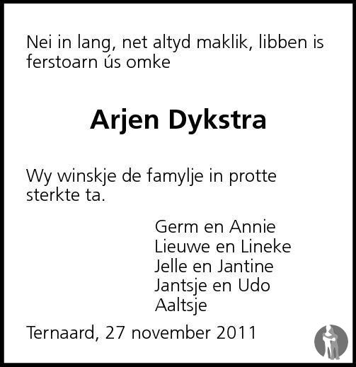 Arjen Dijkstra 27-11-2011 overlijdensbericht en condoleances ...
