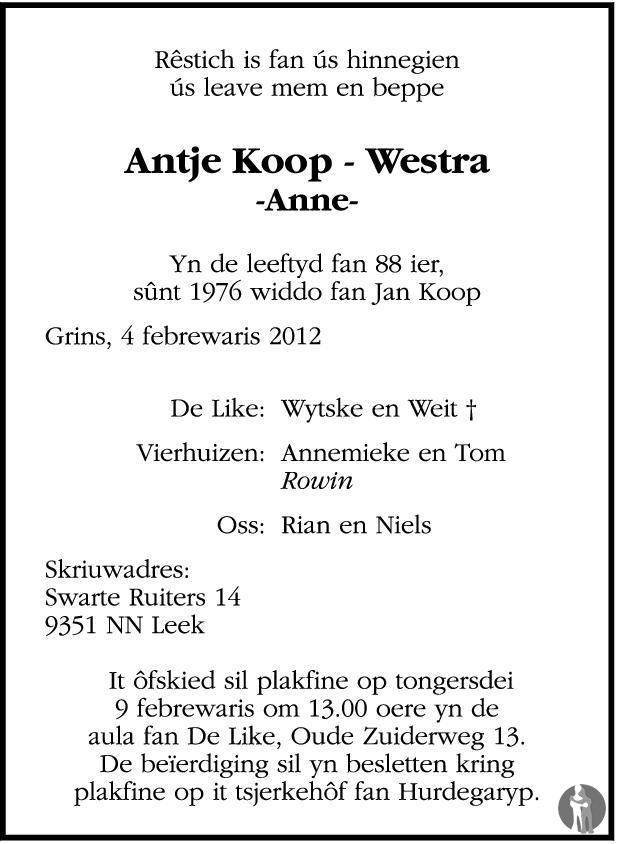 Antje (Anne) Koop - Westra 04-02-2012 overlijdensbericht en ...