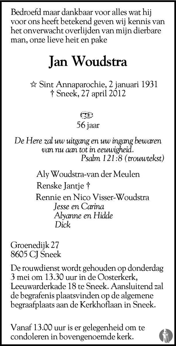 Jan Woudstra 27-04-2012 overlijdensbericht en condoleances - Mensenlinq.nl