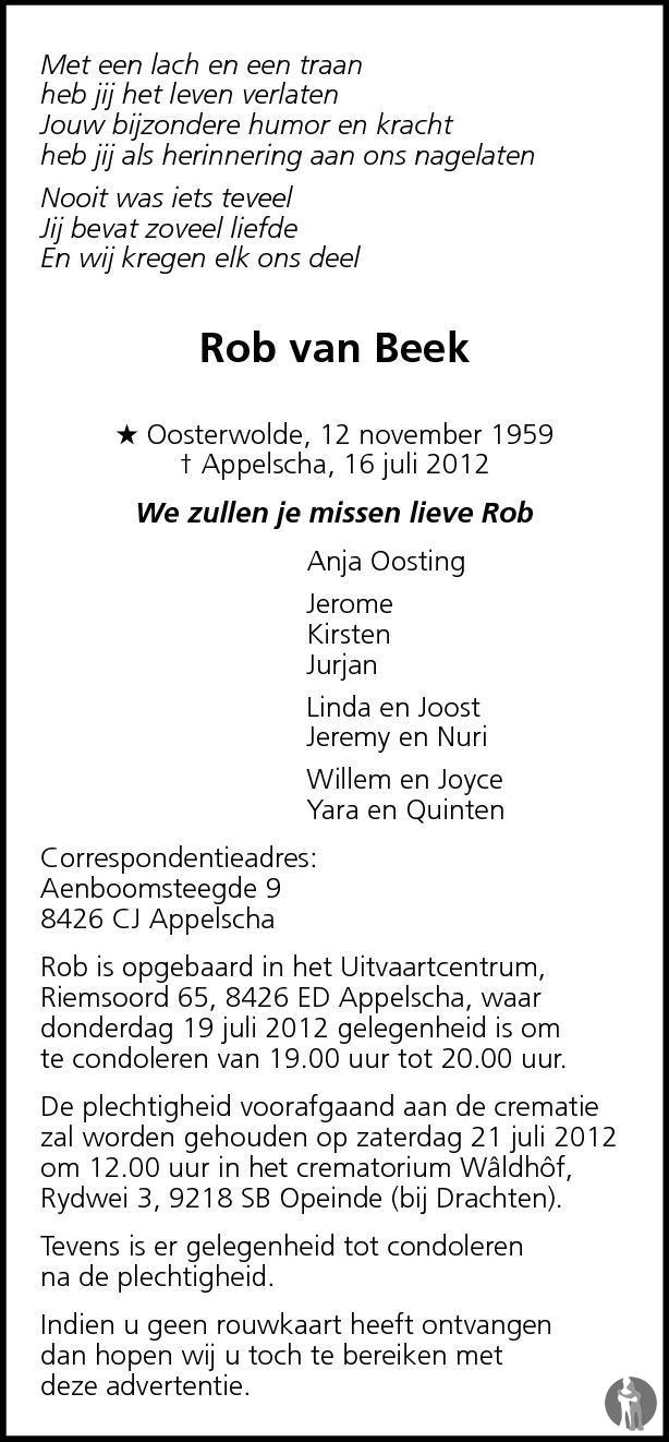 Rob van Beek 16-07-2012 overlijdensbericht en condoleances - Mensenlinq.nl