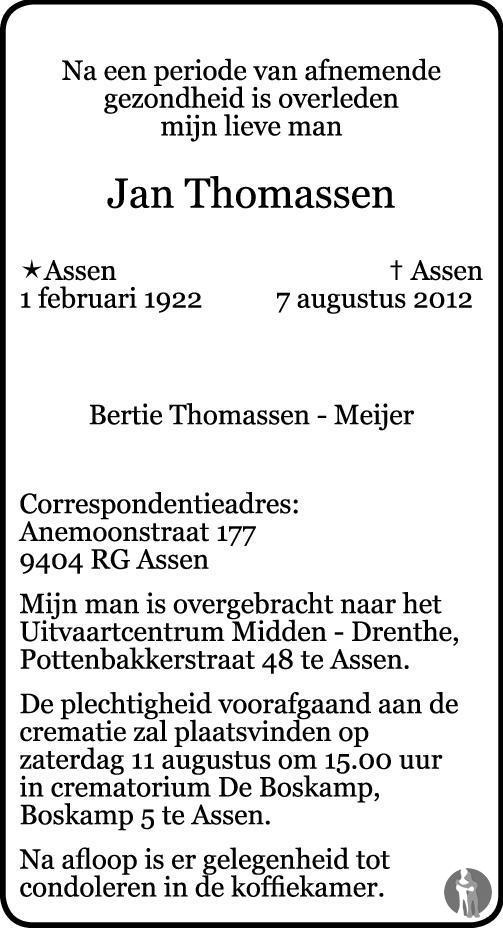 Jan Thomassen 07-08-2012 overlijdensbericht en condoleances - Mensenlinq.nl