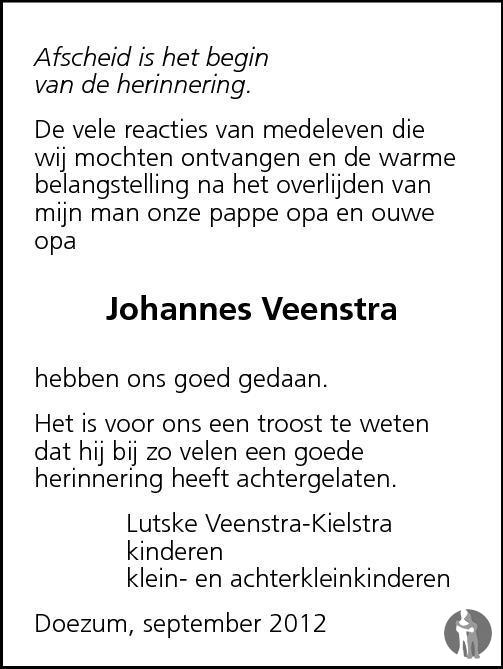Johannes Veenstra 27-07-2012 overlijdensbericht en condoleances ...