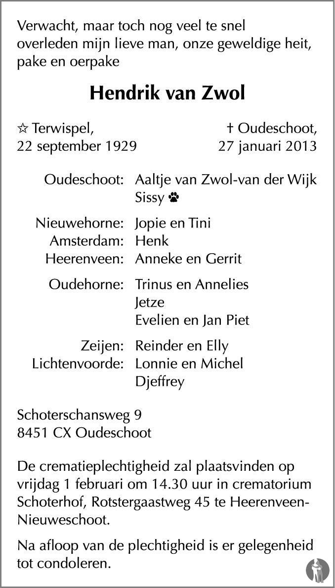 Hendrik van Zwol 27-01-2013 overlijdensbericht en condoleances ... Hendrik van Zwol 27-01-2013 overlijdensbericht en condoleances ...