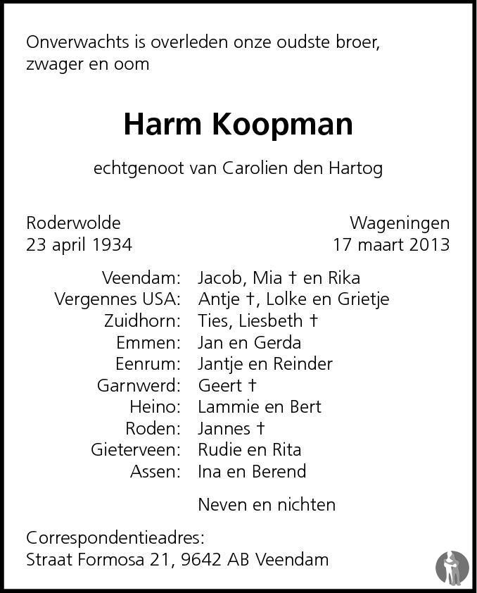 Harm Koopman 18-03-2013 overlijdensbericht en condoleances - Mensenlinq.nl