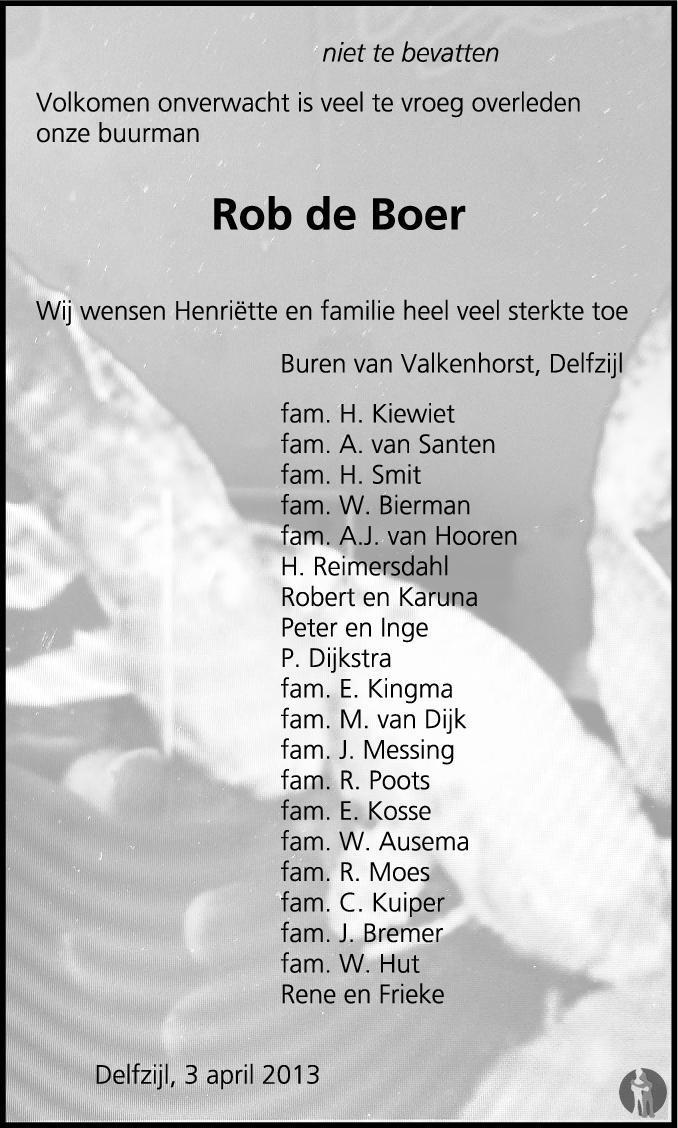 Robert Jan (Rob) de Boer 03-04-2013 overlijdensbericht en condoleances ...