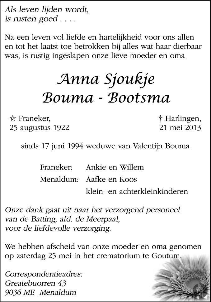 Anna Sjoukje Bouma - Bootsma 21-05-2013 overlijdensbericht en ...