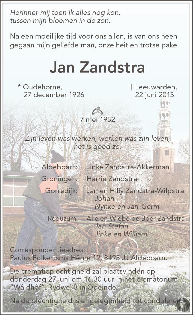 Jan Zandstra 22-06-2013 overlijdensbericht en condoleances - Mensenlinq.nl