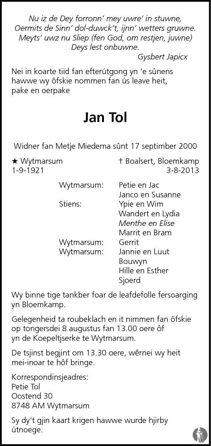 Jan Tol 03-08-2013 overlijdensbericht en condoleances - Mensenlinq.nl