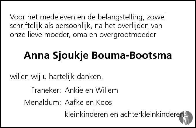 Anna Sjoukje Bouma - Bootsma 21-05-2013 overlijdensbericht en ...