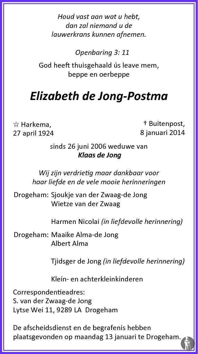 Elizabeth de Jong - Postma 08-01-2014 overlijdensbericht en ...