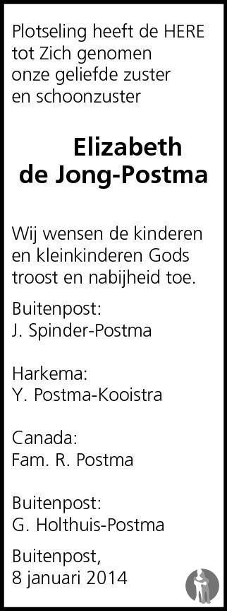 Elizabeth de Jong - Postma 08-01-2014 overlijdensbericht en ...