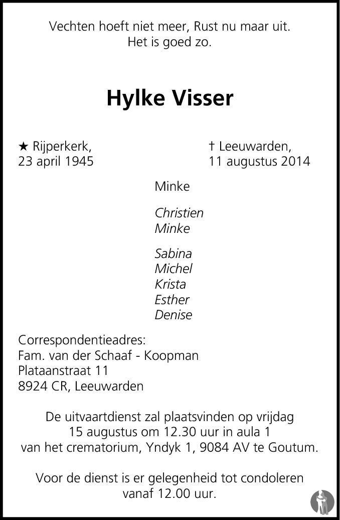 Hylke Visser 11-08-2014 overlijdensbericht en condoleances - Mensenlinq.nl Hylke Visser 11-08-2014 overlijdensbericht en condoleances - Mensenlinq.nl