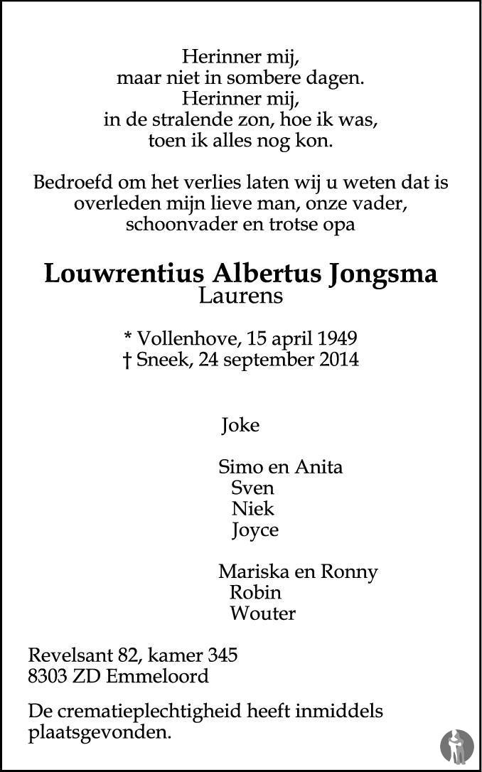 Louwrentius Albertus (Laurens) Jongsma 24-09-2014 overlijdensbericht en ...