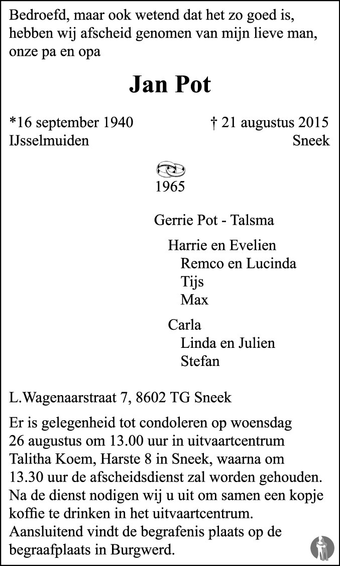 Jan Pot 21-08-2015 overlijdensbericht en condoleances - Mensenlinq.nl