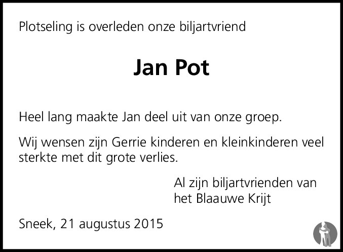 Jan Pot 21-08-2015 overlijdensbericht en condoleances - Mensenlinq.nl